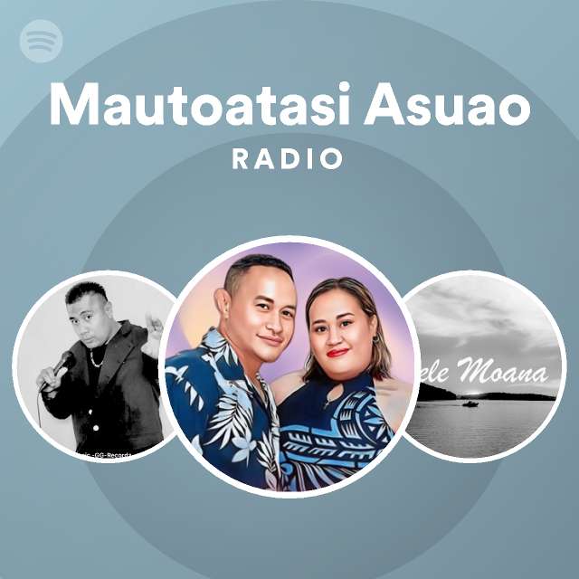 Mautoatasi Asuao Kalapu Radio - playlist by Spotify | Spotify