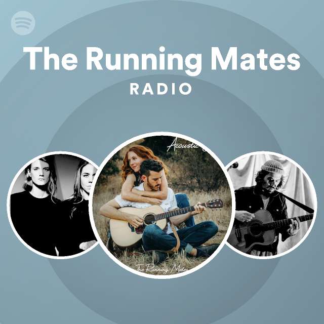 The Running Mates | Spotify