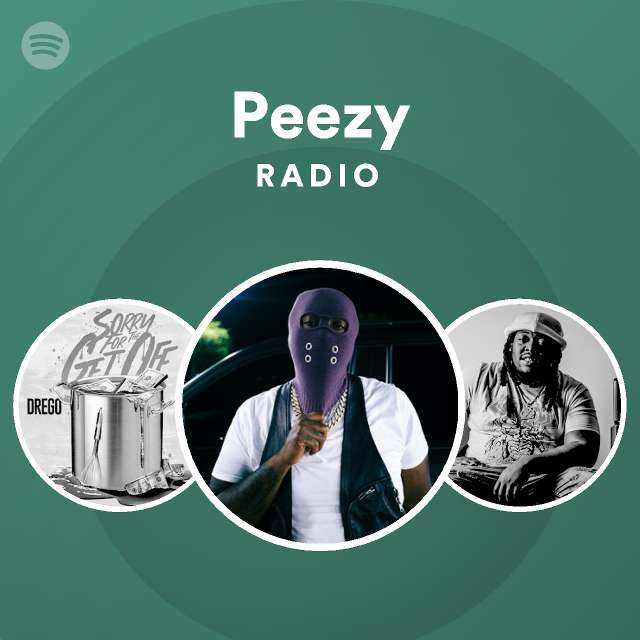 Peezy | Spotify