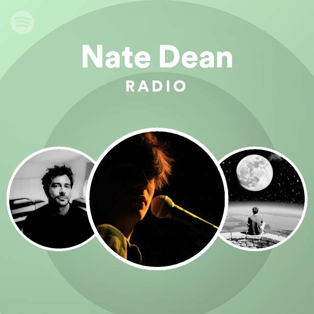Nate Dean Radio | Spotify Playlist