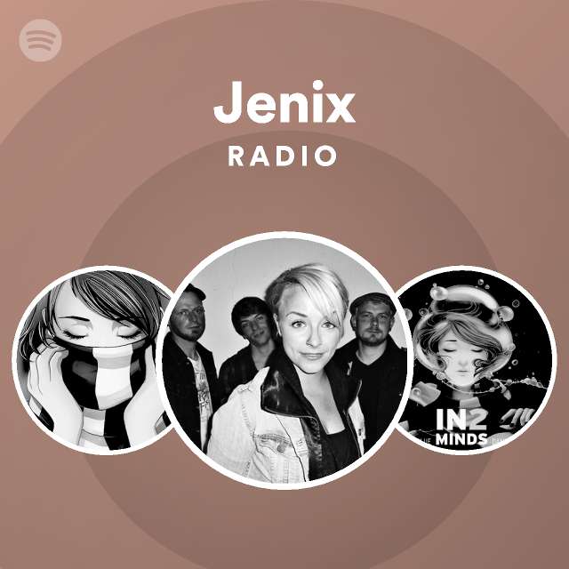 Jenix | Spotify - Listen Free