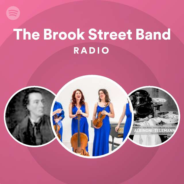The Brook Street Band Radio - playlist by Spotify | Spotify