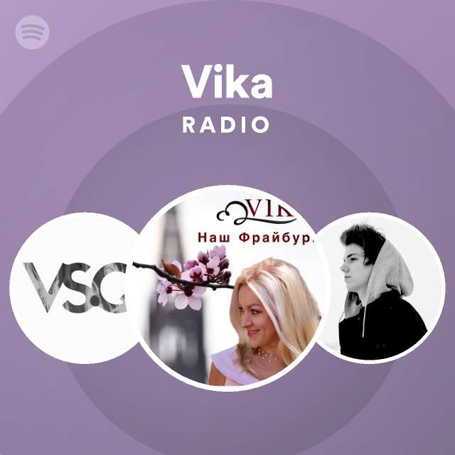 Vika Radio | Spotify Playlist