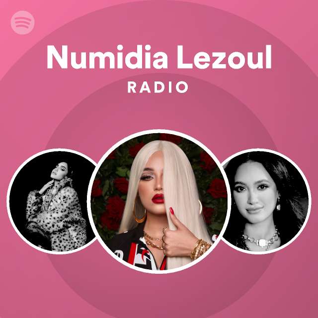 Numidia Lezoul Radio - playlist by Spotify | Spotify