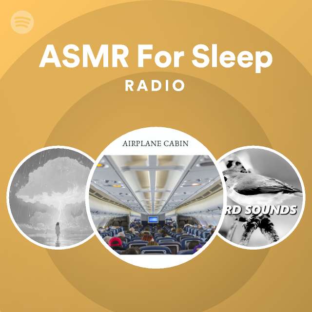 ASMR For Sleep Radio | Spotify Playlist