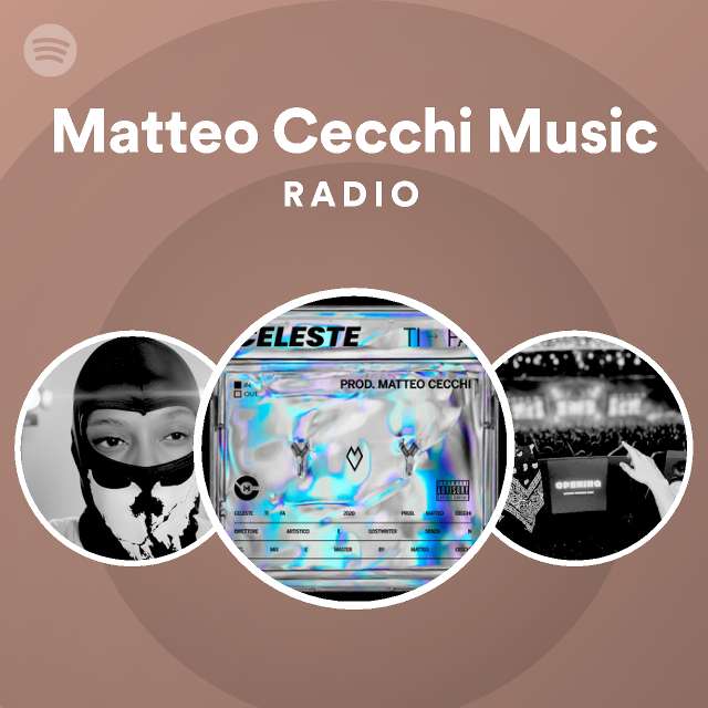 Matteo Cecchi Music Radio - playlist by Spotify | Spotify