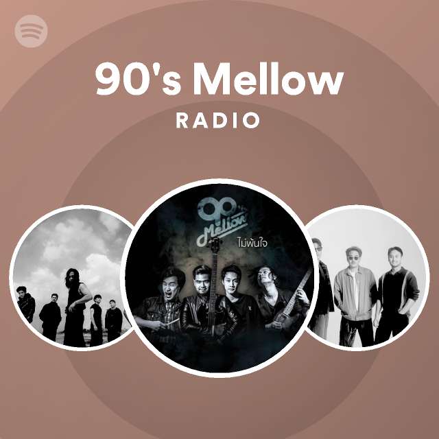 90's Mellow Radio - playlist by Spotify | Spotify