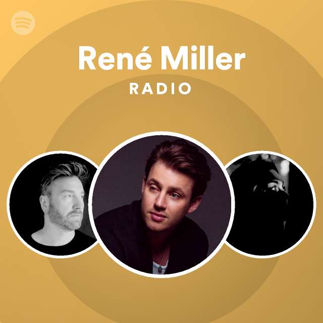 René Miller | Spotify