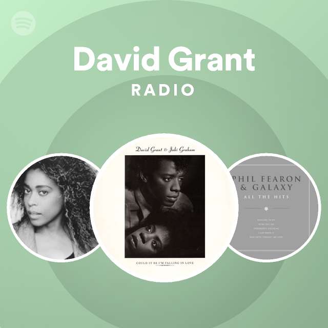 David Grant | Spotify - Listen Free