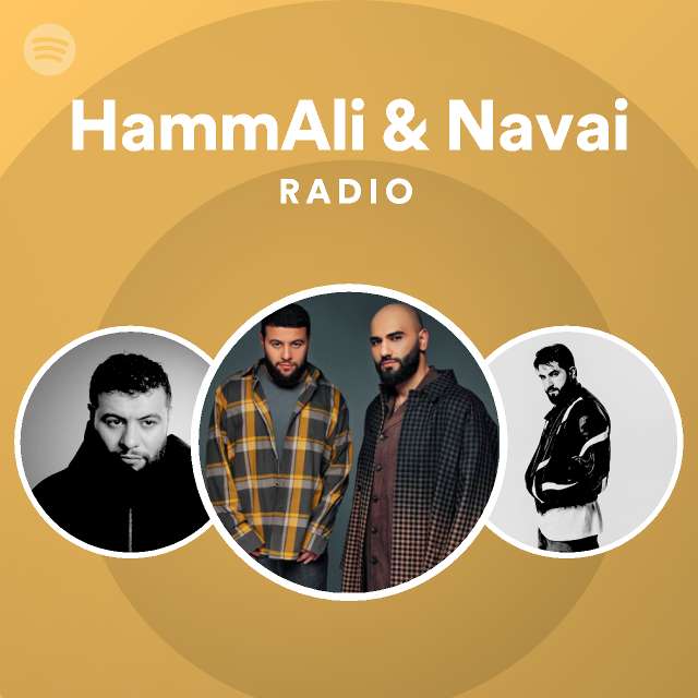 HammAli & Navai | Spotify