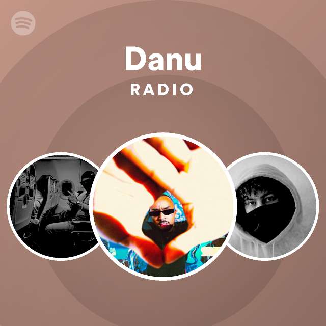 Danu Radio | Spotify Playlist
