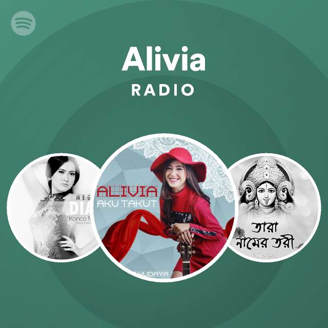 Alivia Radio - playlist by Spotify | Spotify