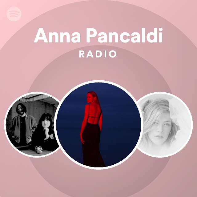 Anna Pancaldi | Spotify