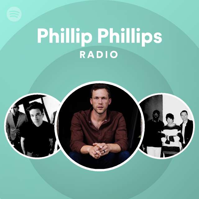 Phillip Phillips | Spotify