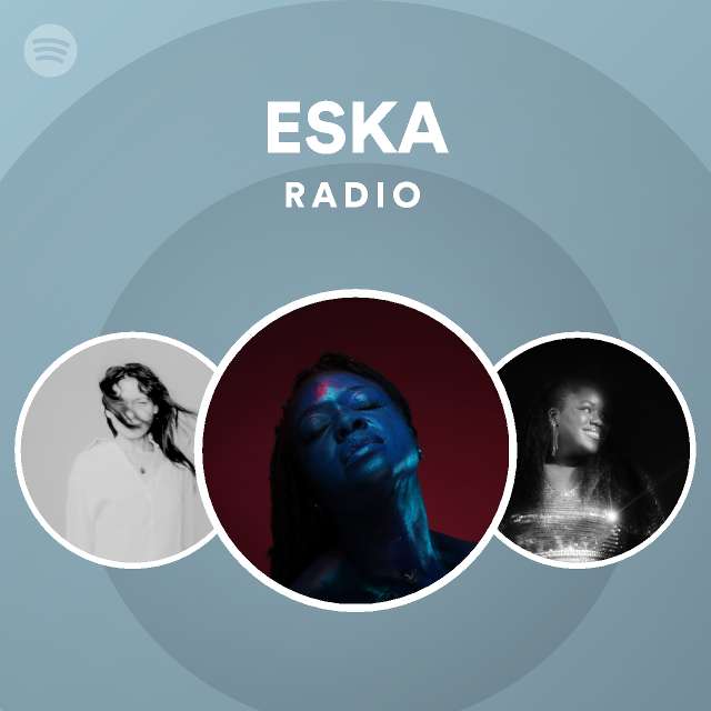 ESKA | Spotify