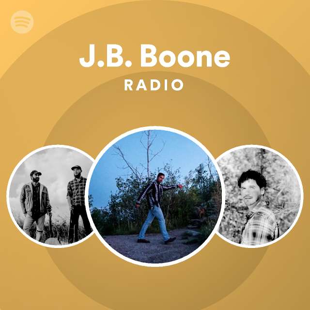 J.B. Boone Radio | Spotify Playlist