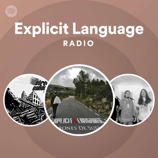 Explicit Language | Spotify