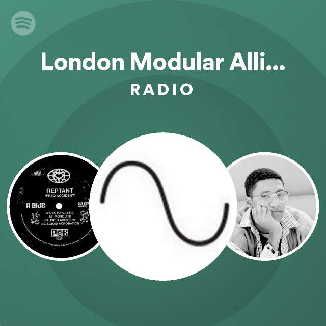 London Modular Alliance Radio - playlist by Spotify | Spotify