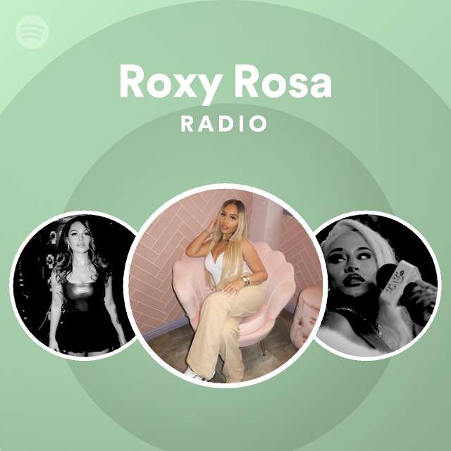 Roxy Rosa | Spotify