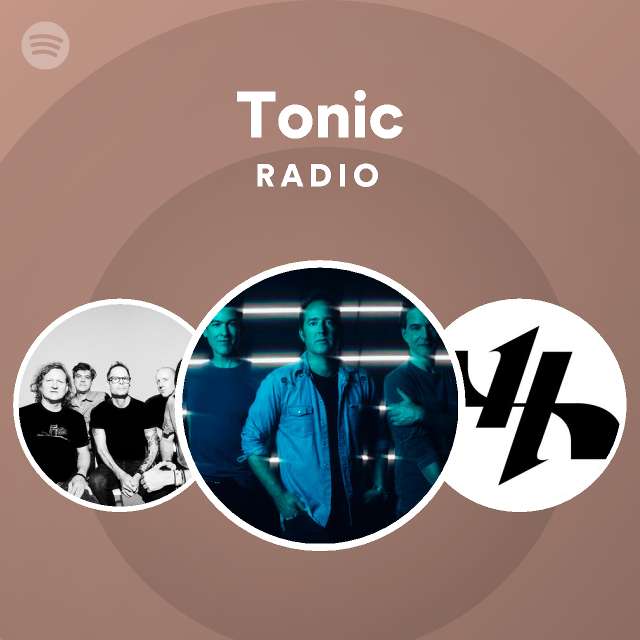 Tonic | Spotify