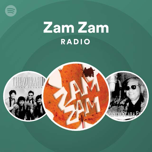 Zam Zam Radio - playlist by Spotify | Spotify