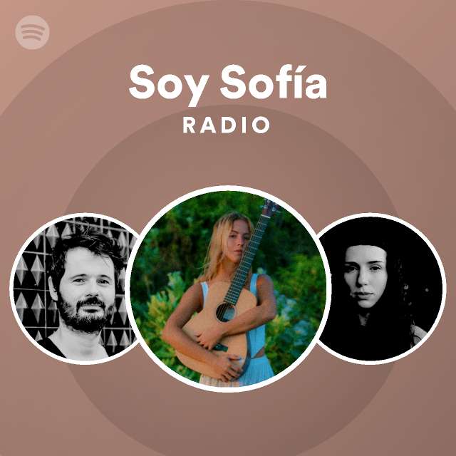 Soy Sofía Radio | Spotify Playlist