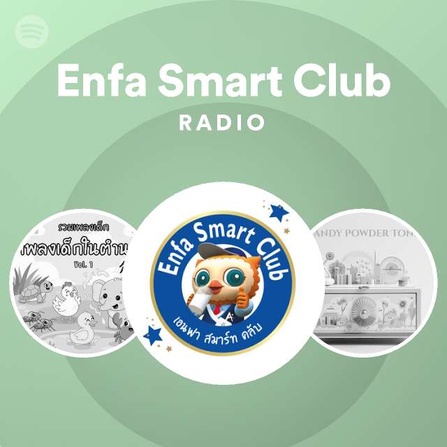 Enfa Smart Club Radio | Spotify Playlist