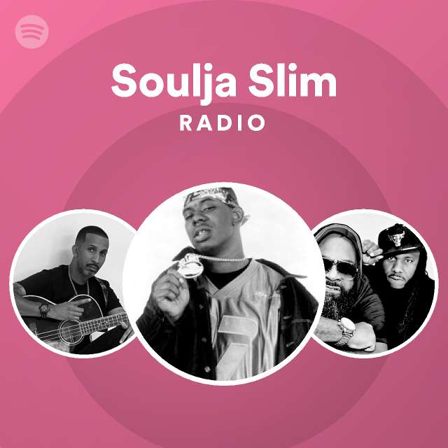 Soulja Slim | Spotify