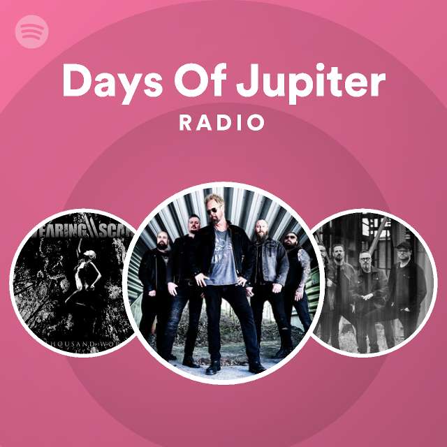 Days Of Jupiter | Spotify - Listen Free
