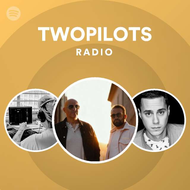 TWOPILOTS Radio - playlist by Spotify | Spotify
