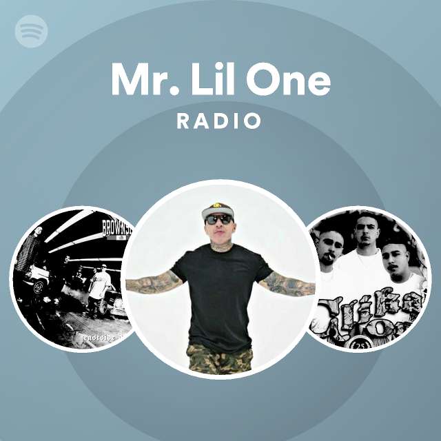 Mr. Lil One | Spotify