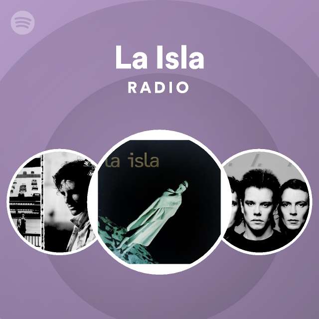 La Isla Radio | Spotify Playlist