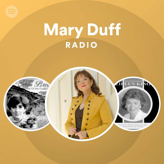 Mary Duff | Spotify