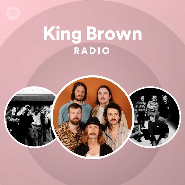 King Brown | Spotify