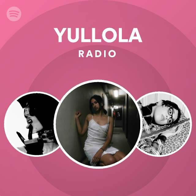 YULLOLA | Spotify