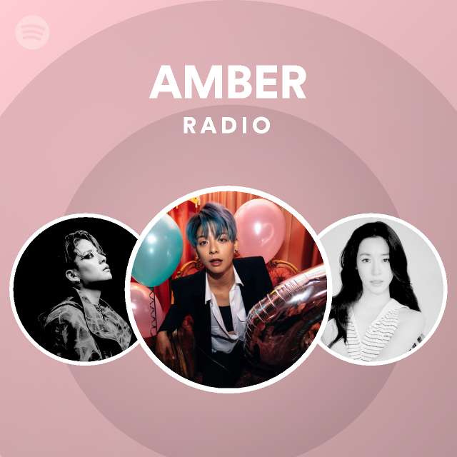 AMBER | Spotify