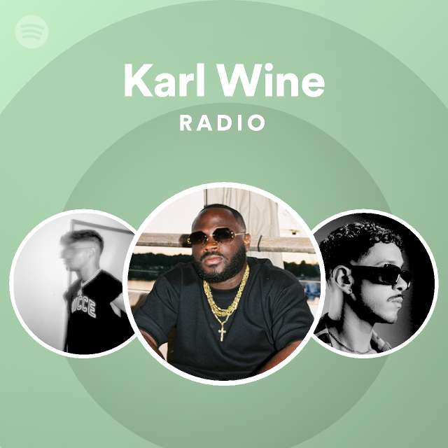 Karl Wine | Spotify