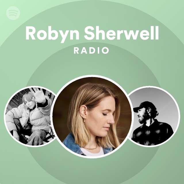 Robyn Sherwell | Spotify