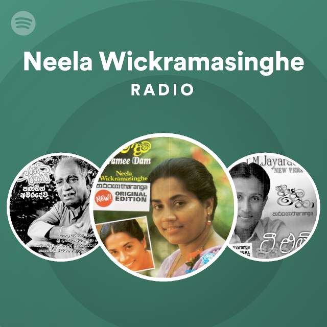 Neela Wickramasinghe | Spotify