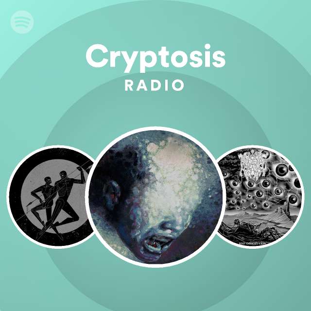 Cryptosis | Spotify