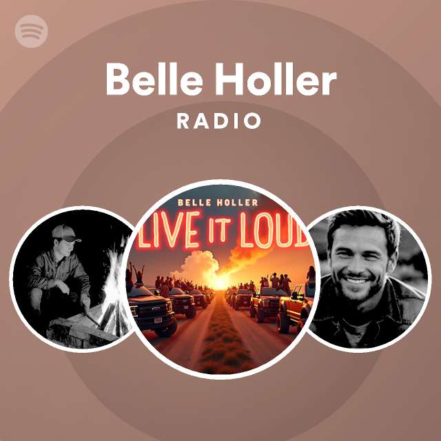 Belle Holler Radio | Spotify Playlist