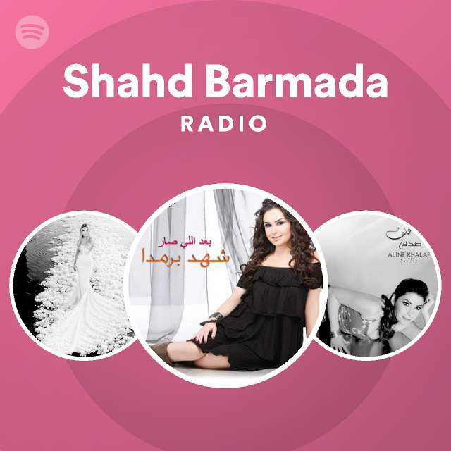 Shahd Barmada | Spotify - Listen Free