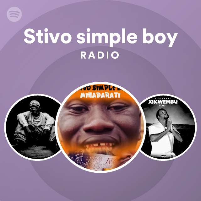 Stivo simple boy Radio - playlist by Spotify | Spotify
