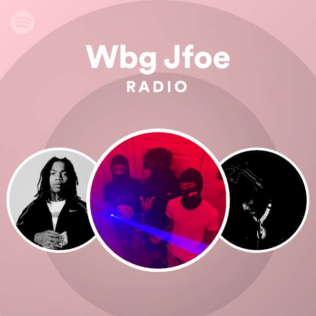Wbg Jfoe Radio | Spotify Playlist