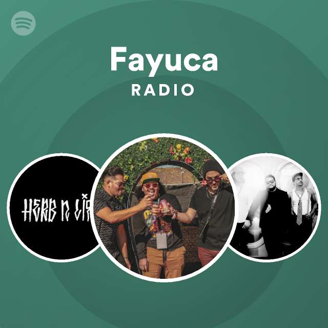 Fayuca | Spotify