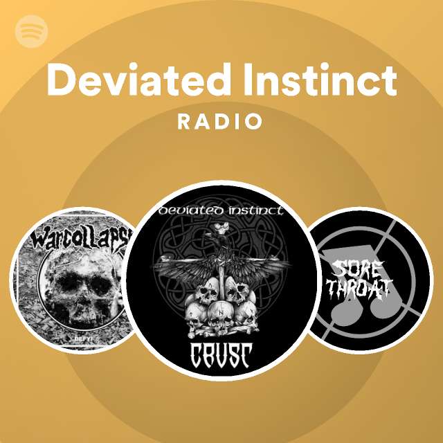 Deviated Instinct | Spotify