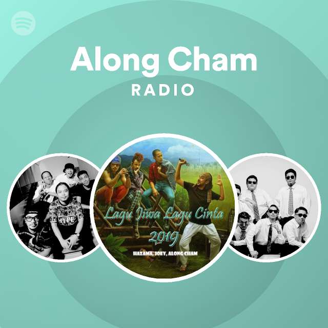 Along Cham Radio | Spotify Playlist