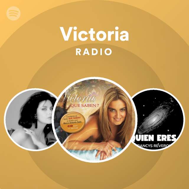 Victoria Radio - playlist by Spotify | Spotify