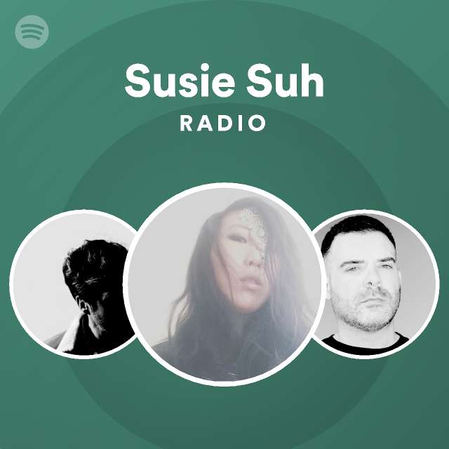 Susie Suh | Spotify