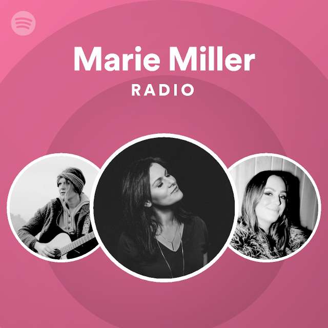 Marie Miller | Spotify